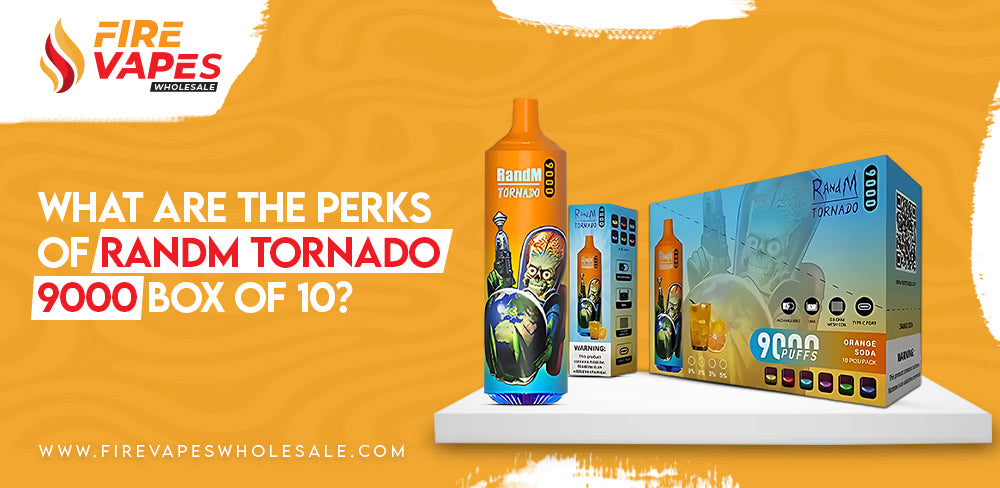 What Are the Perks of RandM Tornado 9000 Box of 10?